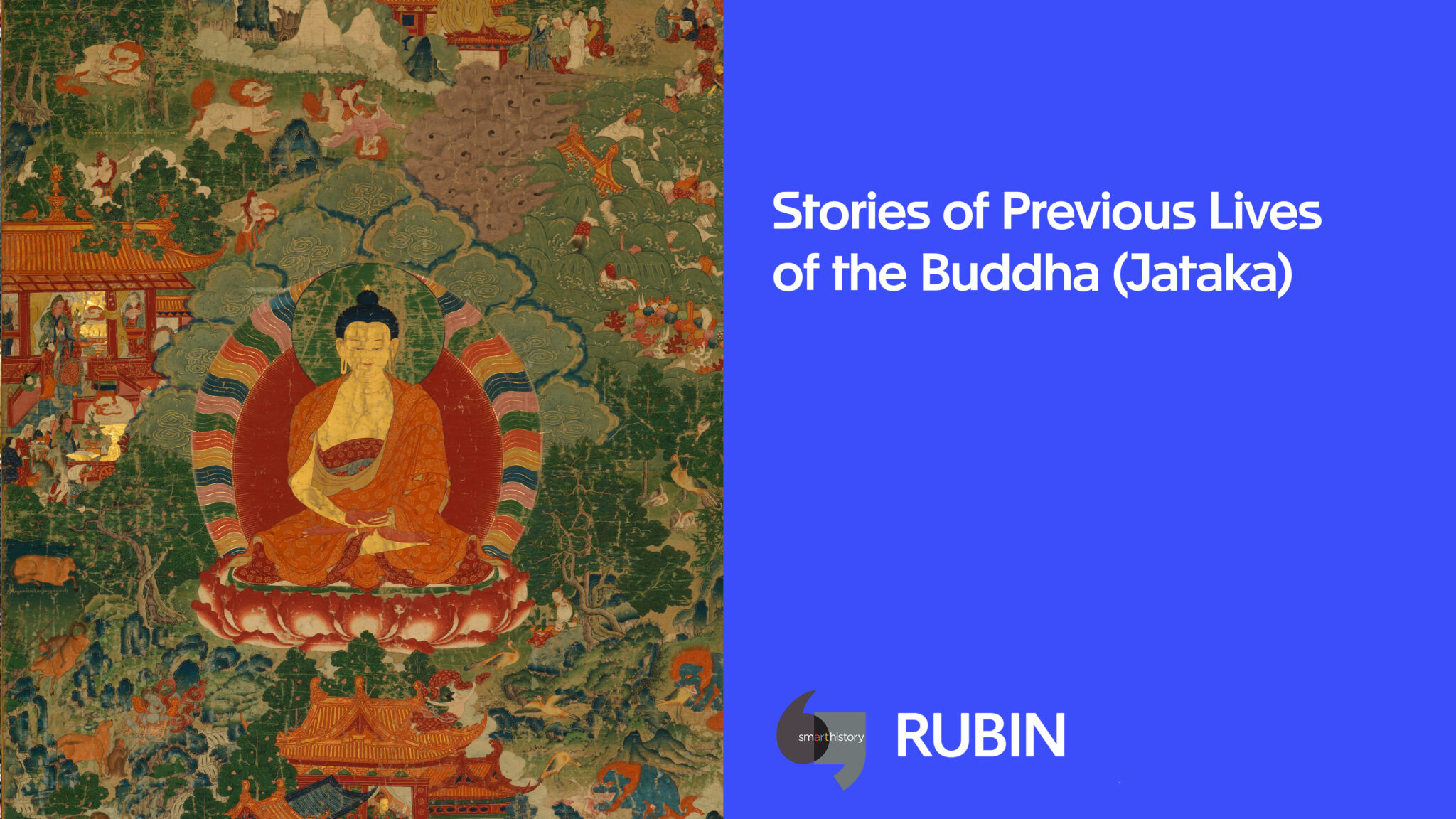 Stories of Previous Lives of Buddha | Himalayan Art Up Close