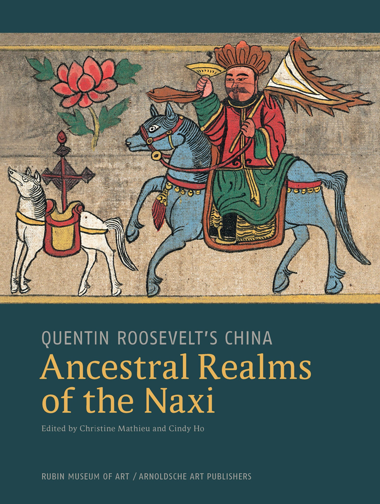 Quentin Roosevelt’s China: Ancestral Realms of the Naxi | Rubin Museum ...